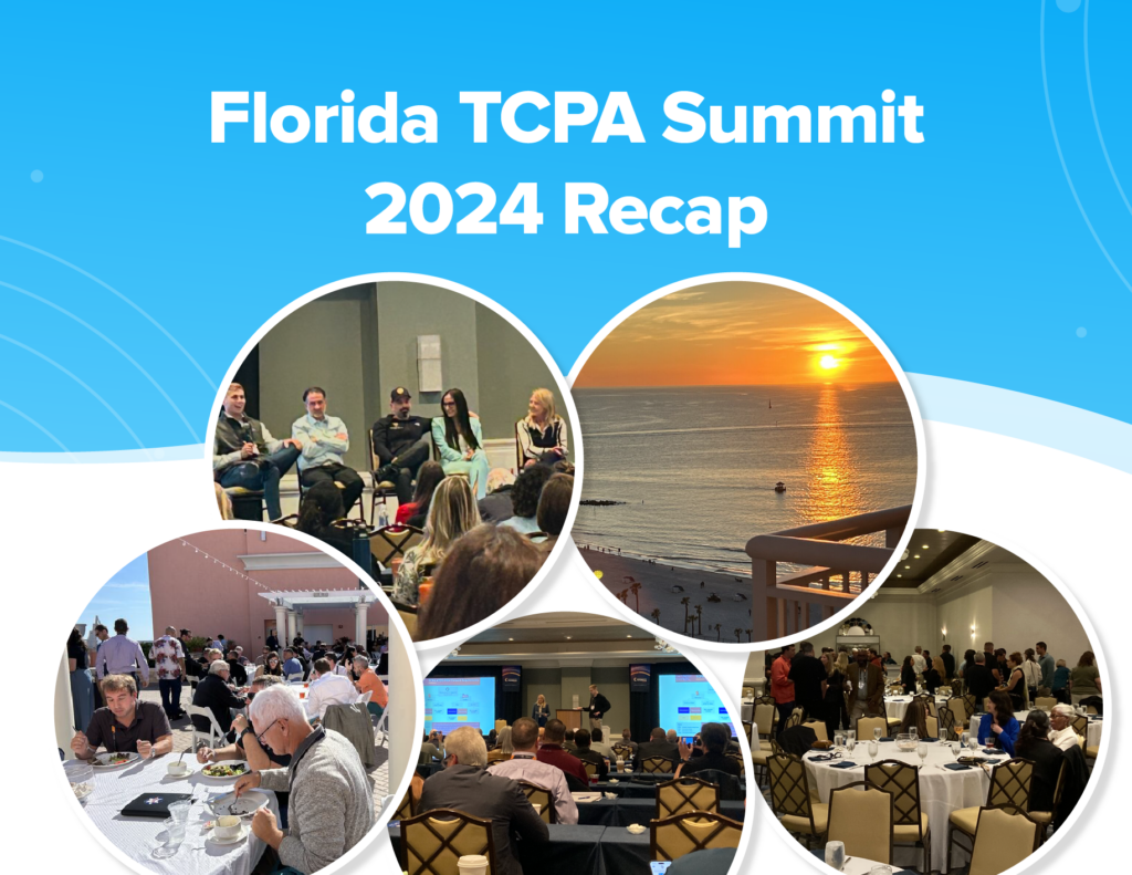 Florida TCPA Summit 2024 Recap - ActiveProspect