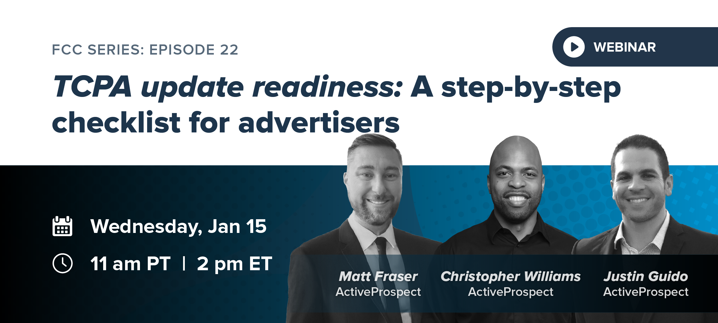 FCC SERIES: EPISODE 22 - TCPA update readiness: A step-by-step ...