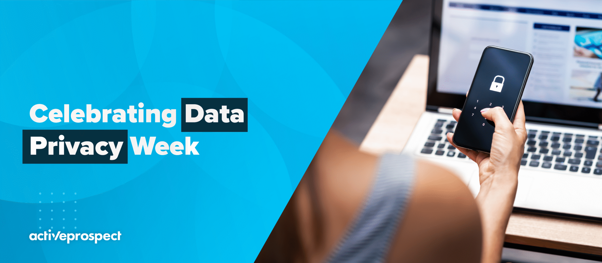 Celebrating Data Privacy Week - ActiveProspect
