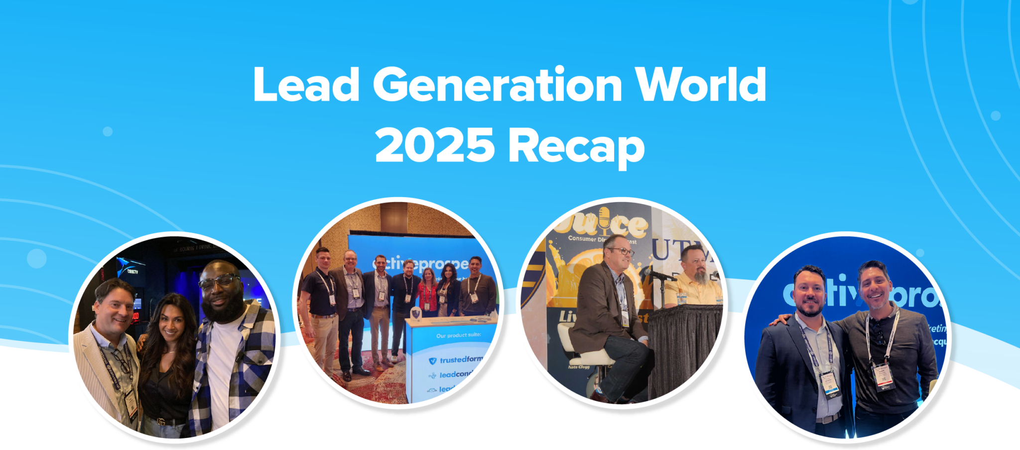 Lead Generation World 2025 Recap - ActiveProspect