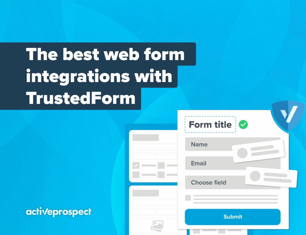 TrustedForm Certificate: The ultimate guide - ActiveProspect