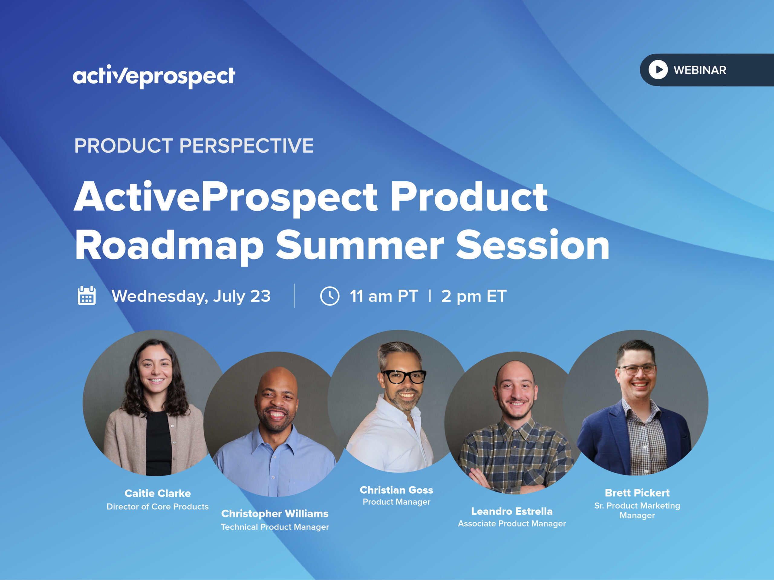 Product Perspective | ActiveProspect Product Roadmap Summer Session - ActiveProspect