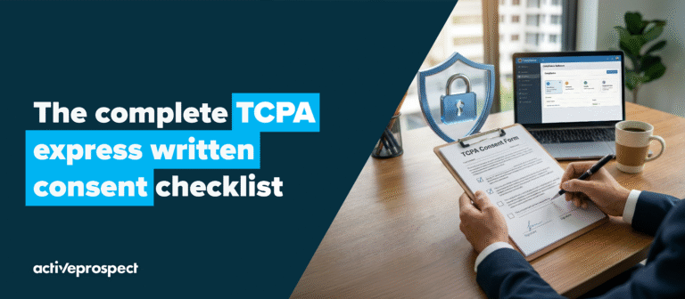 The complete TCPA express written consent checklist - ActiveProspect