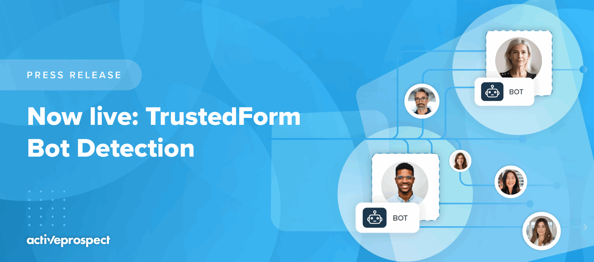 Now live: ActiveProspect’s Bot Detection - ActiveProspect
