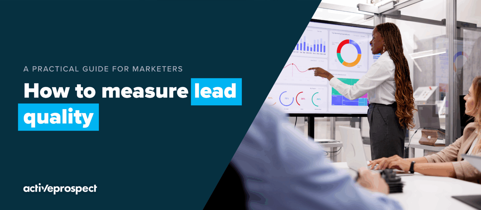 How to measure lead quality: A practical guide for marketers ...