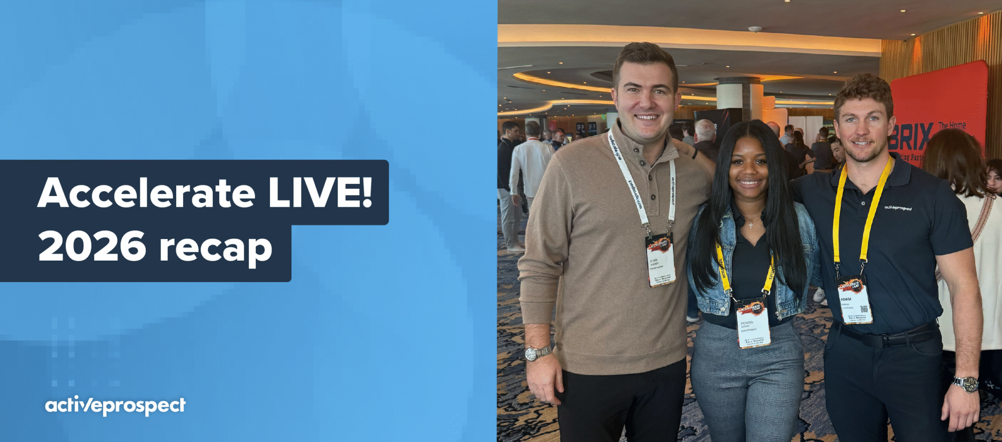 Accelerate LIVE! 2026 recap - ActiveProspect