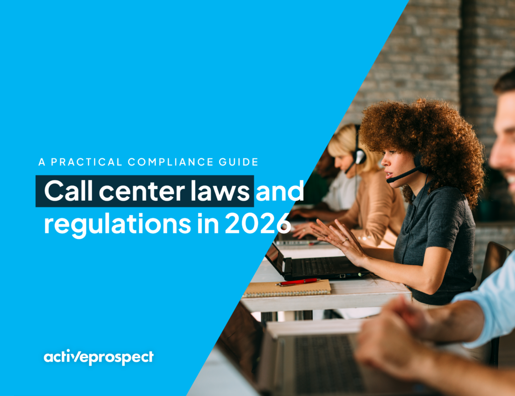 Call center laws and regulations in 2026 - ActiveProspect